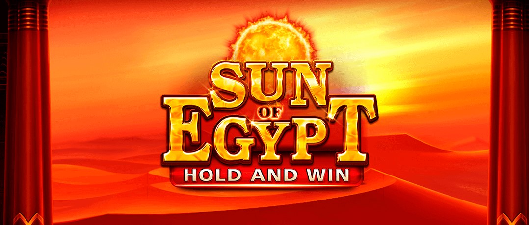Sun of Egypt: Hold and Win by 3 Oaks Gaming (Booongo) – Official Fan ...